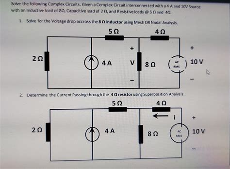 Solved Solve The Following Complex Circuits Given A Complex Chegg