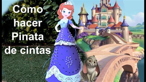 Piñata De La Princesa Sofía En Foamy O Goma Eva Sofia The First Pinata Youtube