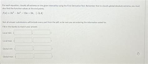 Solved For Each Equation Classify All Extrema On The Given