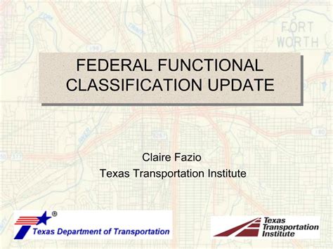 Ppt Federal Functional Classification Update Powerpoint Presentation
