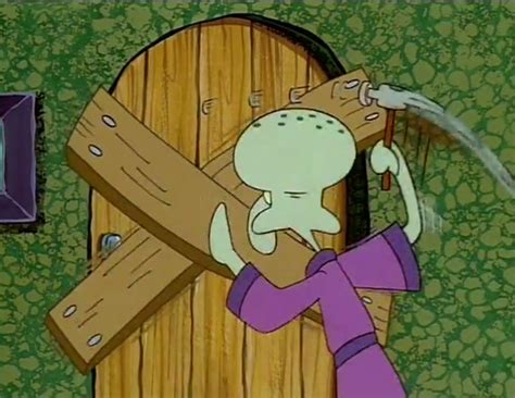Squidward Locking A Door Memes Imgflip