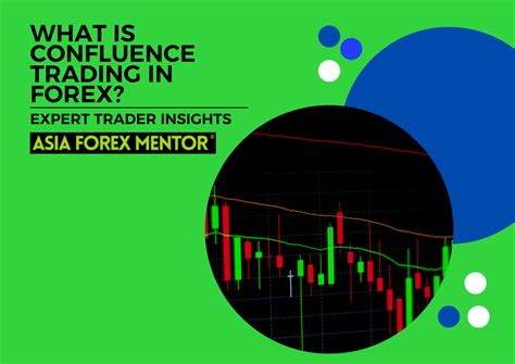 Confluence Trading In Forex All You Need To Know • Asia Forex Mentor