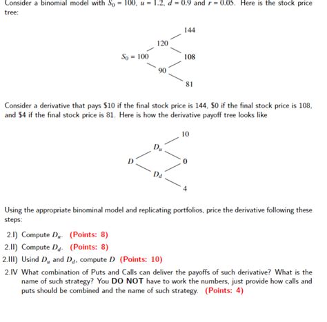 Solved Consider A Binomial Model With S0100u12d09 And