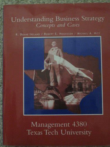 9780324430882 Understanding Business Strategy Concepts And Cases
