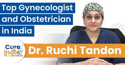 Dr Ruchi Tandon Top Gynecologist And Obstetrician In Delhi Ncr