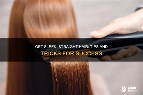 Get Sleek Straight Hair Tips And Tricks For Success Shunsalon