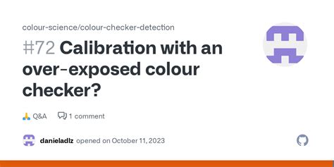 Calibration With An Over Exposed Colour Checker Colour Science Colour Checker Detection