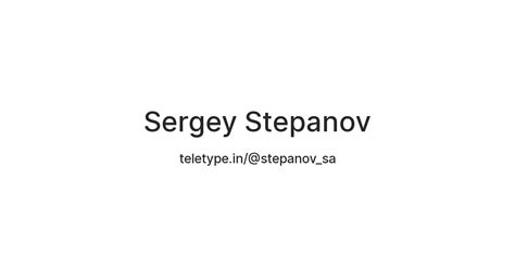 Sergey Stepanov — Teletype