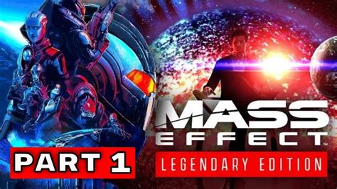 Mass Effect Legendary Edition Ps5 Me 1 Walkthrough Gameplay Part 1
