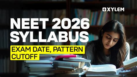 Neet 2026 Syllabus Exam Date Pattern Cutoff Preparation Tips