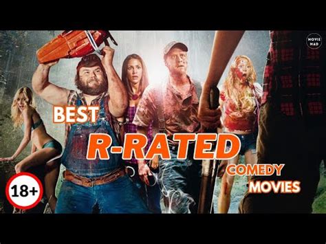 Best R Rated Comedy Movies Greatest R Rated Comedy Movies Of All Time