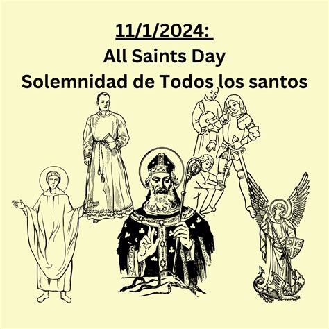 All Saints Day Solemnidad De Todos Los Santos St Julia Catholic