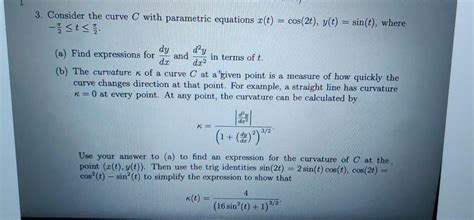 Solved Consider The Curve C With Parametric Equations Chegg