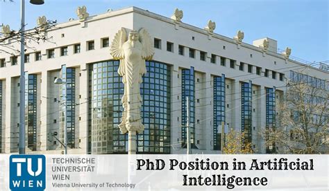 Phd Position In Artificial Intelligence At Tu Wien Austria