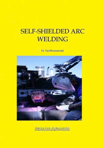 Self Shielded Arc Welding عالم الكتب