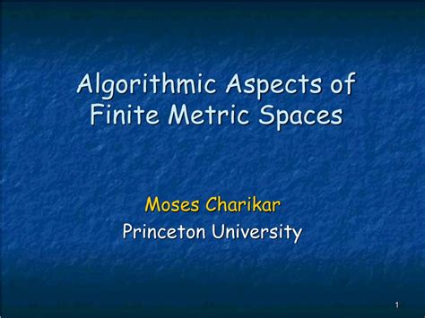 ppt algorithmic aspects of finite metric spaces powerpoint