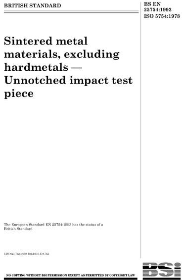 Bs En 257541993 Sintered Metal Materials Excluding Hardmetals