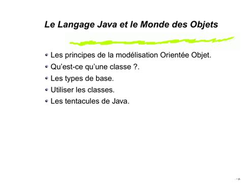 Le Langage Java Et Le Monde Des Objets