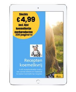 Koemelkvrije Producten • Koemelkallergie