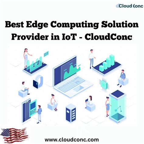 Best Edge Computing Solution Provider In Iot — Cloudconc John William