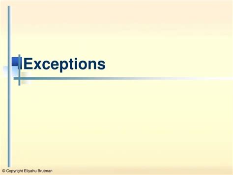 Ppt Exceptions Powerpoint Presentation Free Download Id9356365