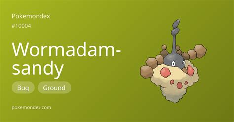 Wormadam Sandy Bug Ground Type — Stats Weaknesses And Where To Find