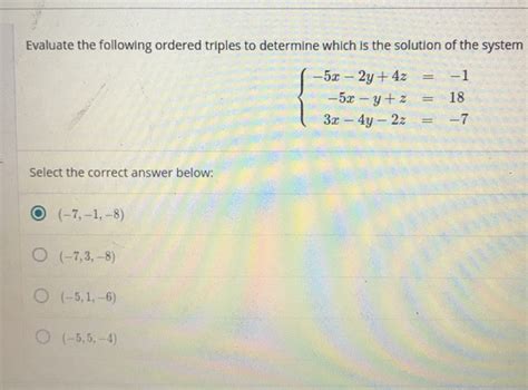 Solved Evaluate The Following Ordered Triples To Determine