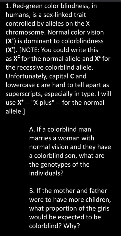 Solved 1 Red Green Color Blindness In Humans Is A