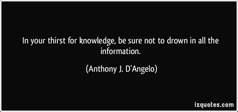 Thirst For Knowledge Quotes Quotesgram