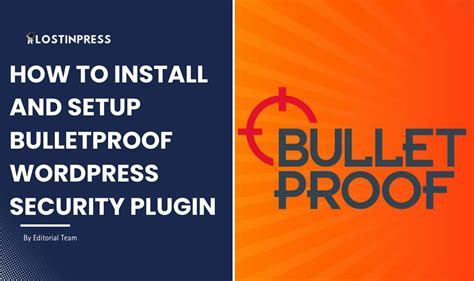 How To Install And Setup Bulletproof Wordpress Security Plugin