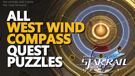All West Wind Compass Quest Puzzles Honkai Star Rail Youtube