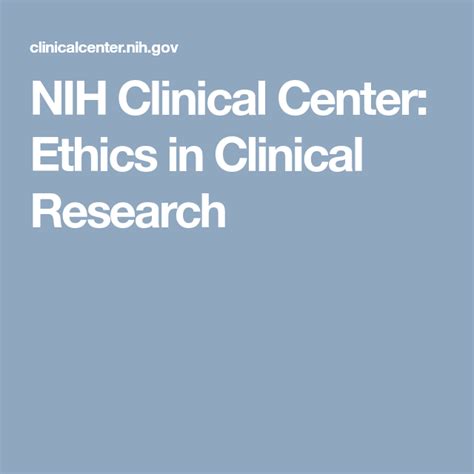Nih Clinical Center Ethics In Clinical Research
