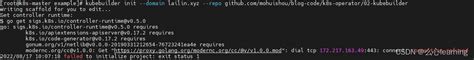 kubebuilder init问题：dial tcp 172 217 163 49 443 connect connection