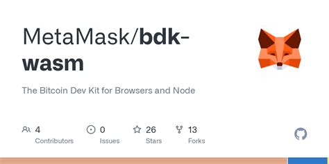 Github Metamaskbdk Wasm The Bitcoin Dev Kit For Browsers And Node