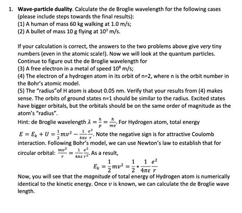 Solved Wave Particle Duality Calculate The De Broglie