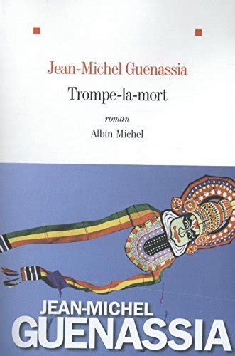 Trompe La Mort Librairie Doccasion En Ligne Livrensemble