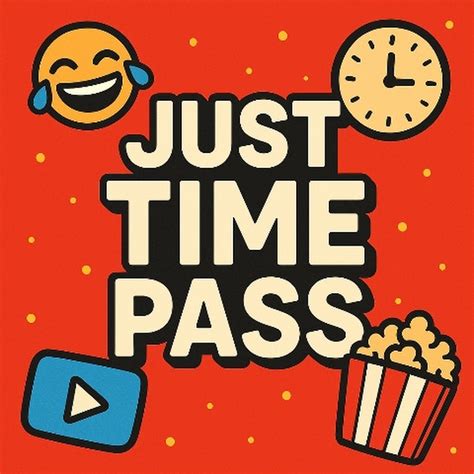 Just Time Pass 😁 Youtube