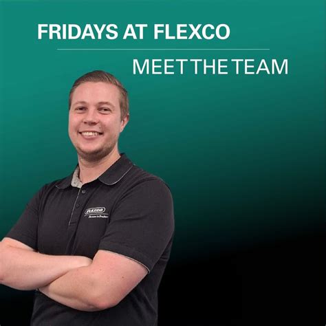 Fridays At Flexco Meet The Team Meet Our Very Own Ld Field