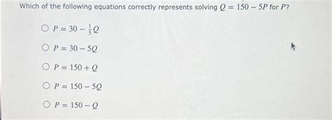 Solved Which Of The Following Equations Correctly Represents Chegg