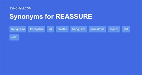 Another Word For Reassure Synonyms And Antonyms