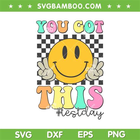 Retro You Got This Test Day Svg Png