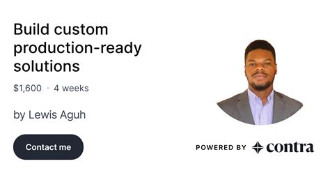 Build Custom Production Ready Solutions By Lewis Aguh
