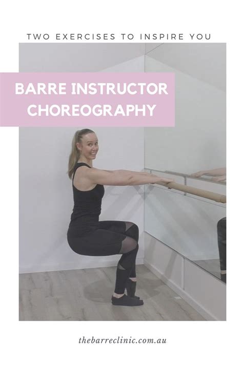 Barre Instructor Choreography Two Exercises To Inspire You Pure