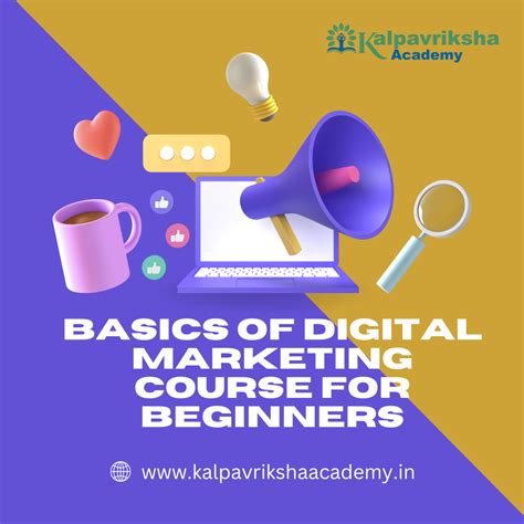 Basics Of Digital Marketing Course For Beginners By Kalpavriksha