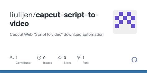 github liulijen capcut script to video capcut web script to video
