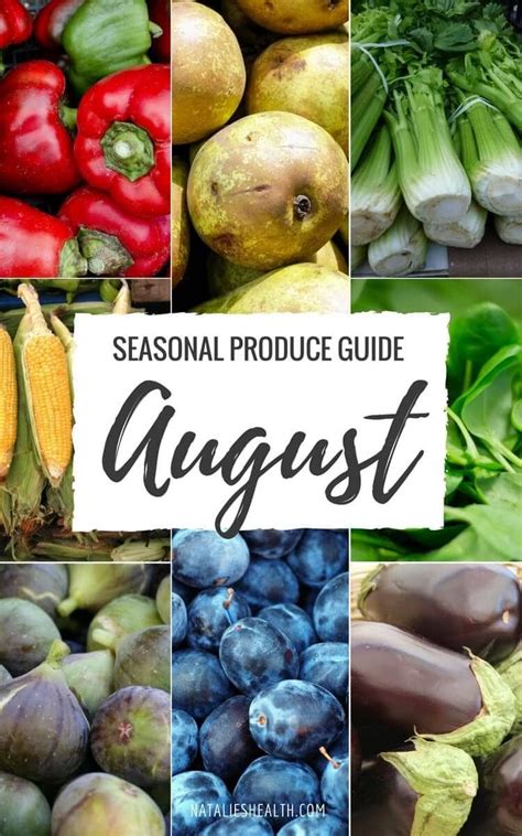 Whats In Season August Produce Guide With Recipes In Season