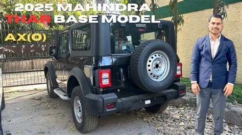 2025 Mahindra Thar Base Model Ax O Diesel Mt Thar Vlog Offroad Tharvlogs Mahindra Youtube