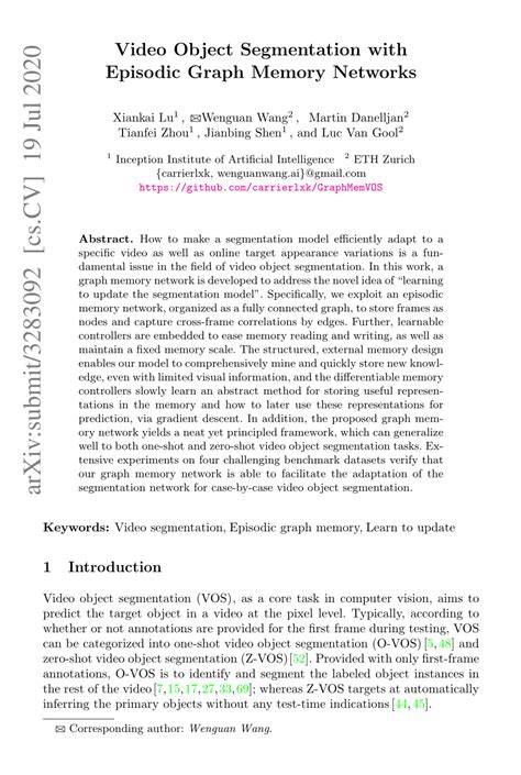 Pdf Video Object Segmentation With Episodic Graph Memory Networks