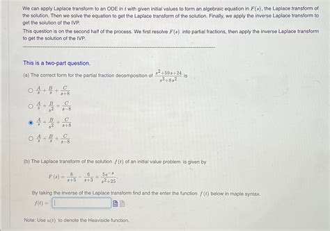 Solved We Can Apply Laplace Transform To An Ode In T ﻿with