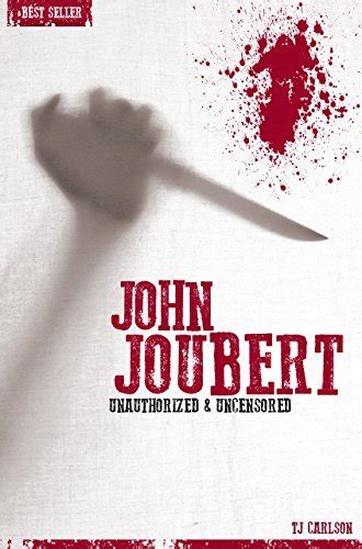 John Joubert Serial Killers Unauthorized And Uncensored By T J Carlson